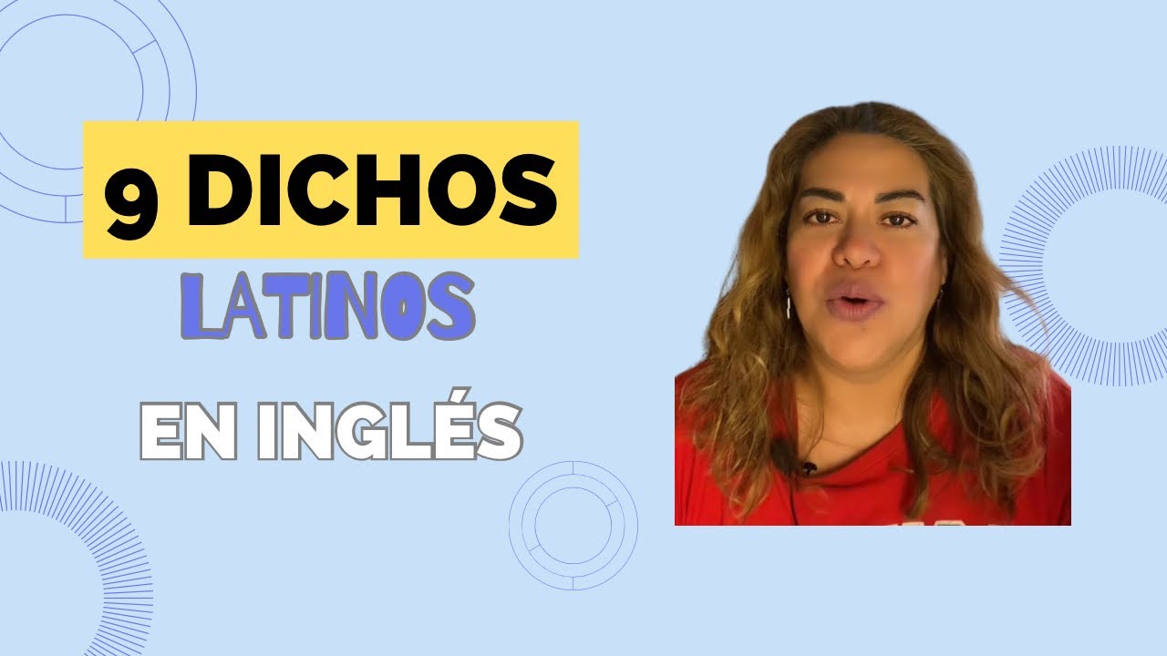 Aquí Te Doy 9 Dichos Latinos Comunes En Inglés #teachercecymorales # ...