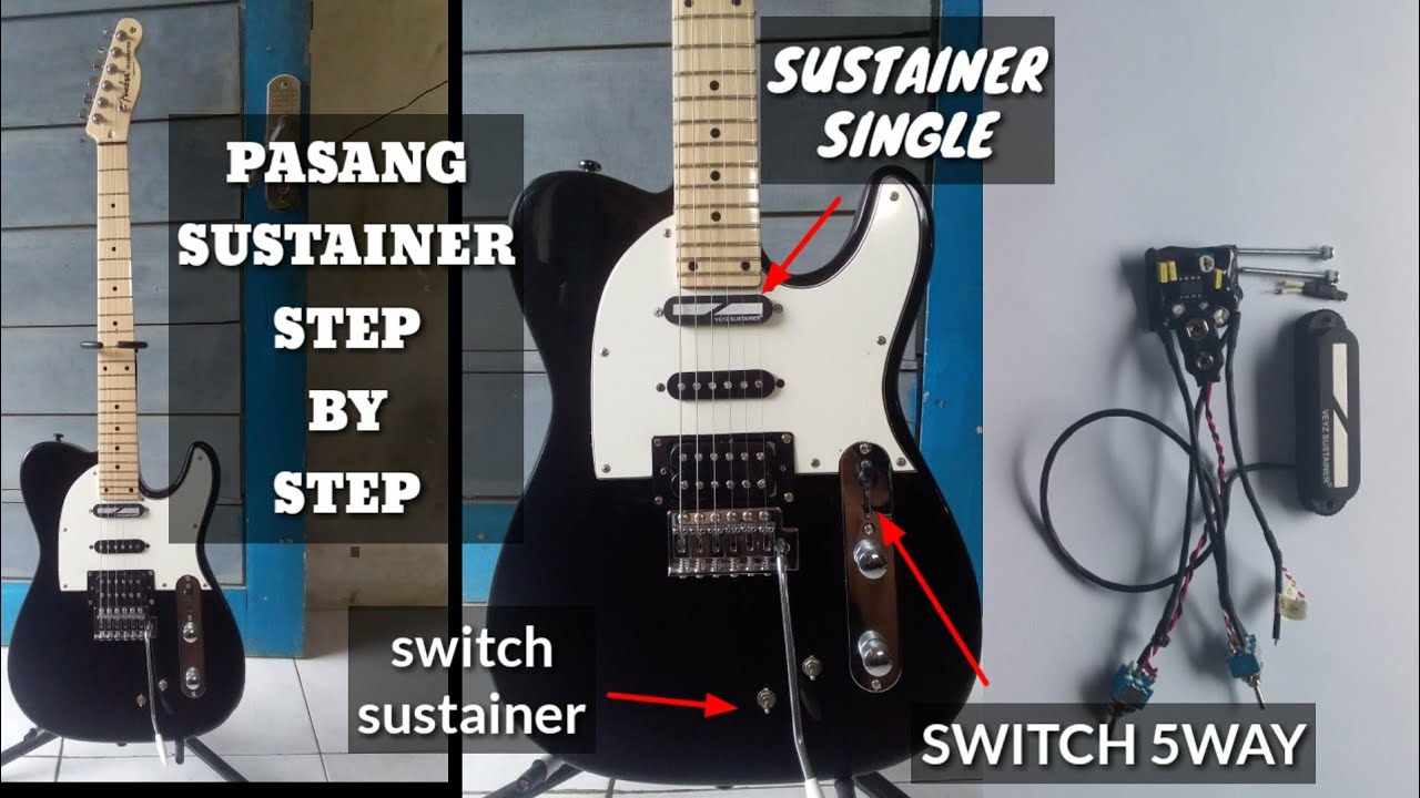 CARA PASANG SUSTAINER DI SWITCH 5 WAY | TELECASTER CUSTOM HQ | VEYZ ...