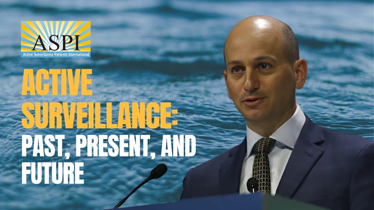 Active Surveillance: Past, Present, Future with Dr. Todd Morgan ...