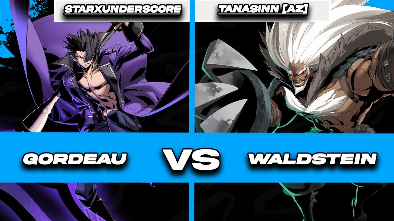 [UNI 2] Gordeau vs Waldstein (Starxunderscore vs Tanasinn [AZ]) [Under ...