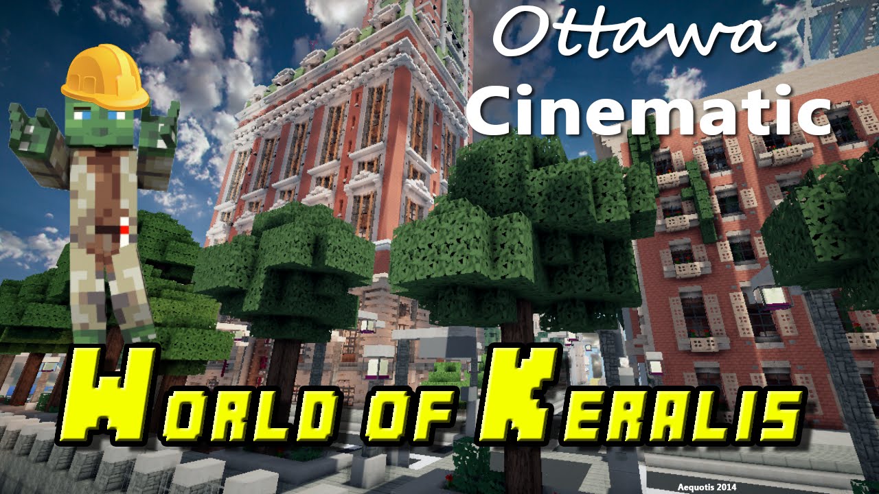 Minecraft World of Keralis Cinematic - Ottawa - YouTube