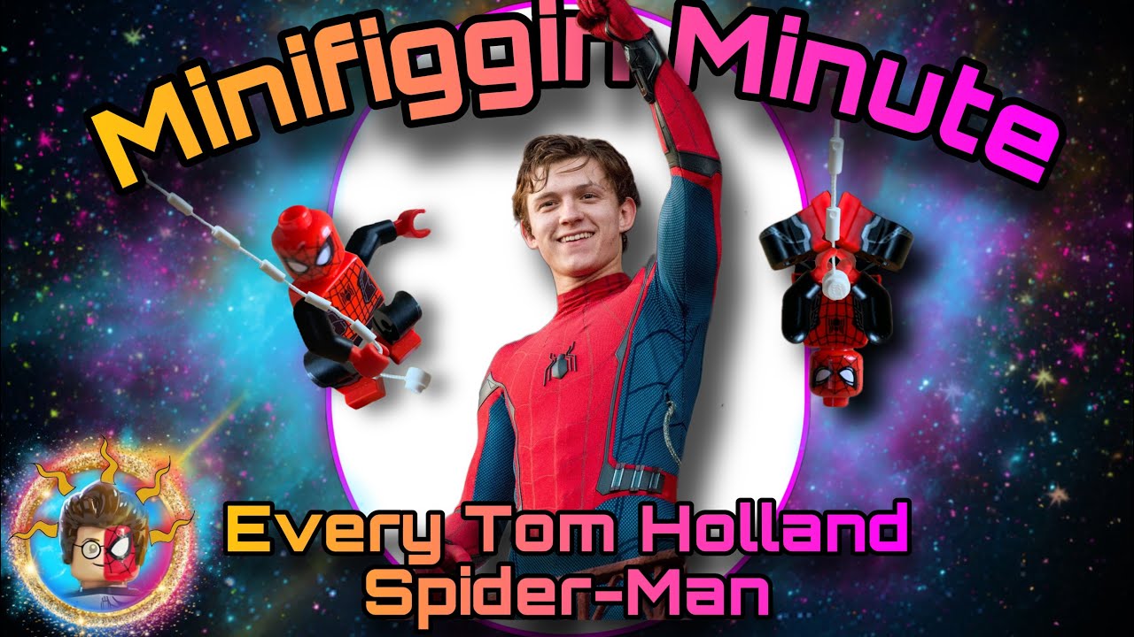Every Tom Holland Spider-Man LEGO Minifigure - YouTube