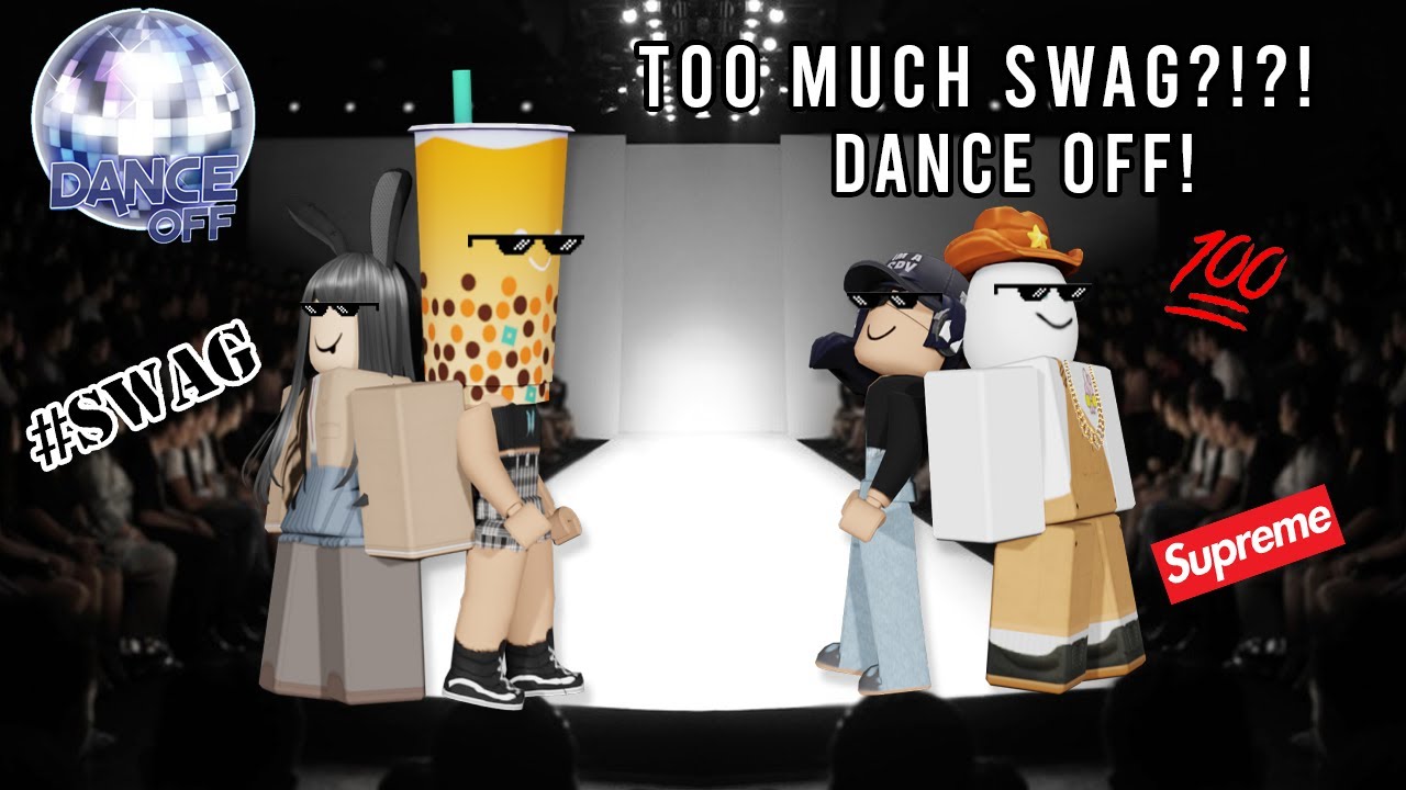 we have too much swag | ROBLOX Dance Off! - YouTube