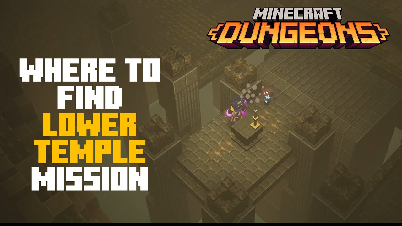 Where to find the Lower Temple mission in Minecraft Dungeons - YouTube