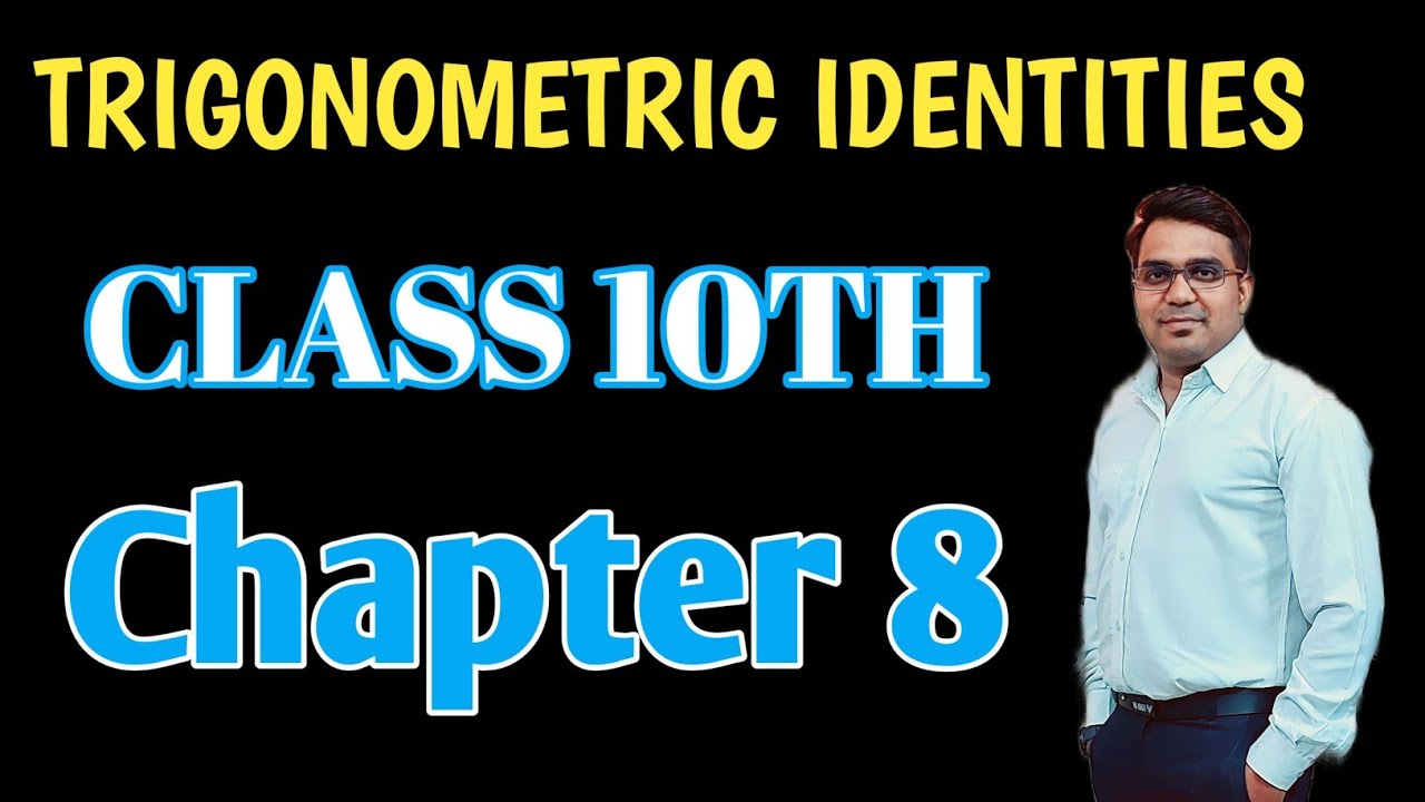 class 10th trigonometric identities chapter 8//CBSE BOARD //UP BOARD ...