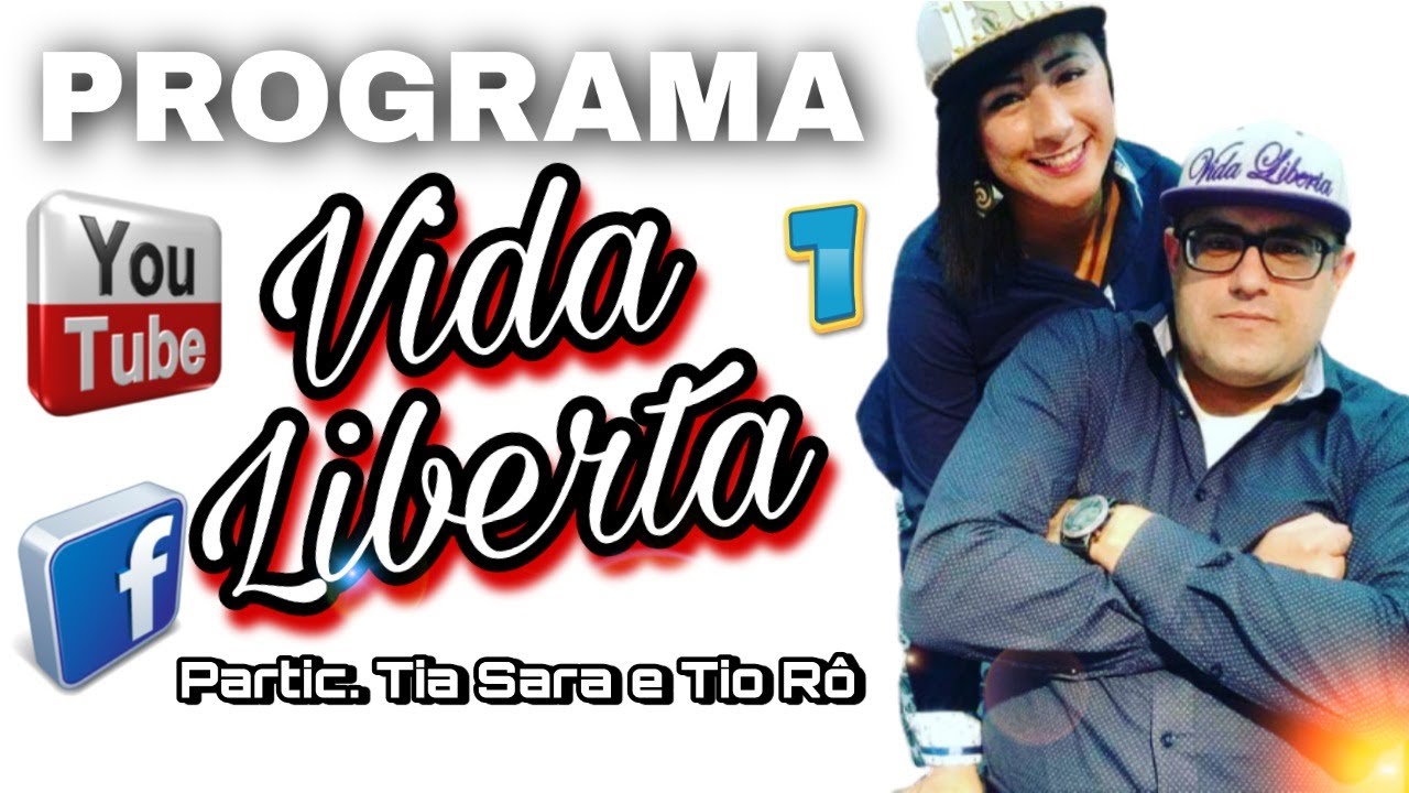Pgm Vida Liberta N.1 NSTV // Sara e Rô - YouTube