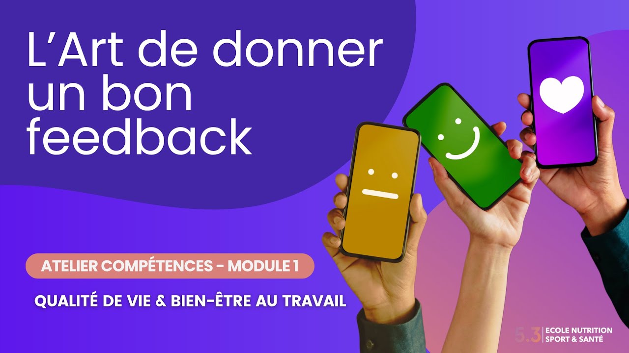 L’Art de donner du feedback [Atelier] - YouTube