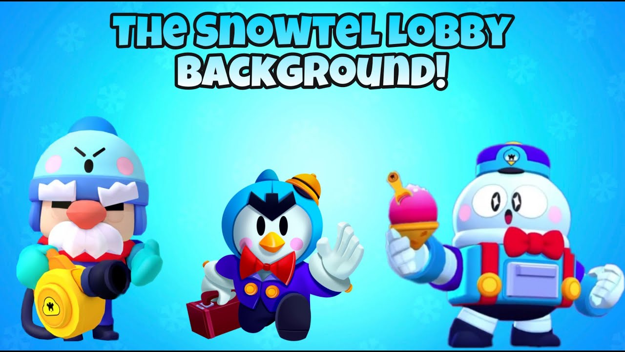 The Snowtel Lobby Background Screen | Brawl Stars - YouTube