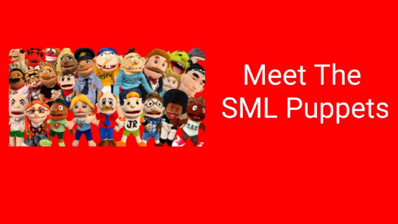 Meet The SML Puppets Part 2 Out Of 2 (2/2) - YouTube