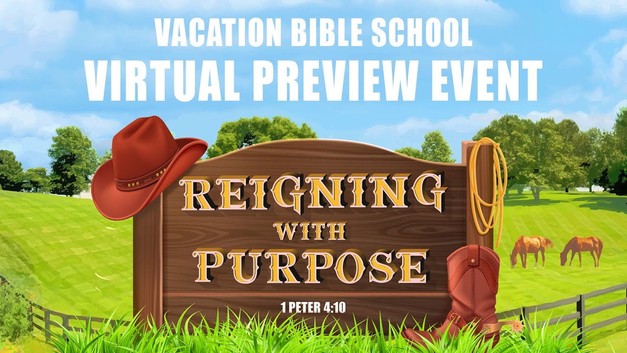 Reigning With Purpose: VBS Virtual Preview Event - YouTube