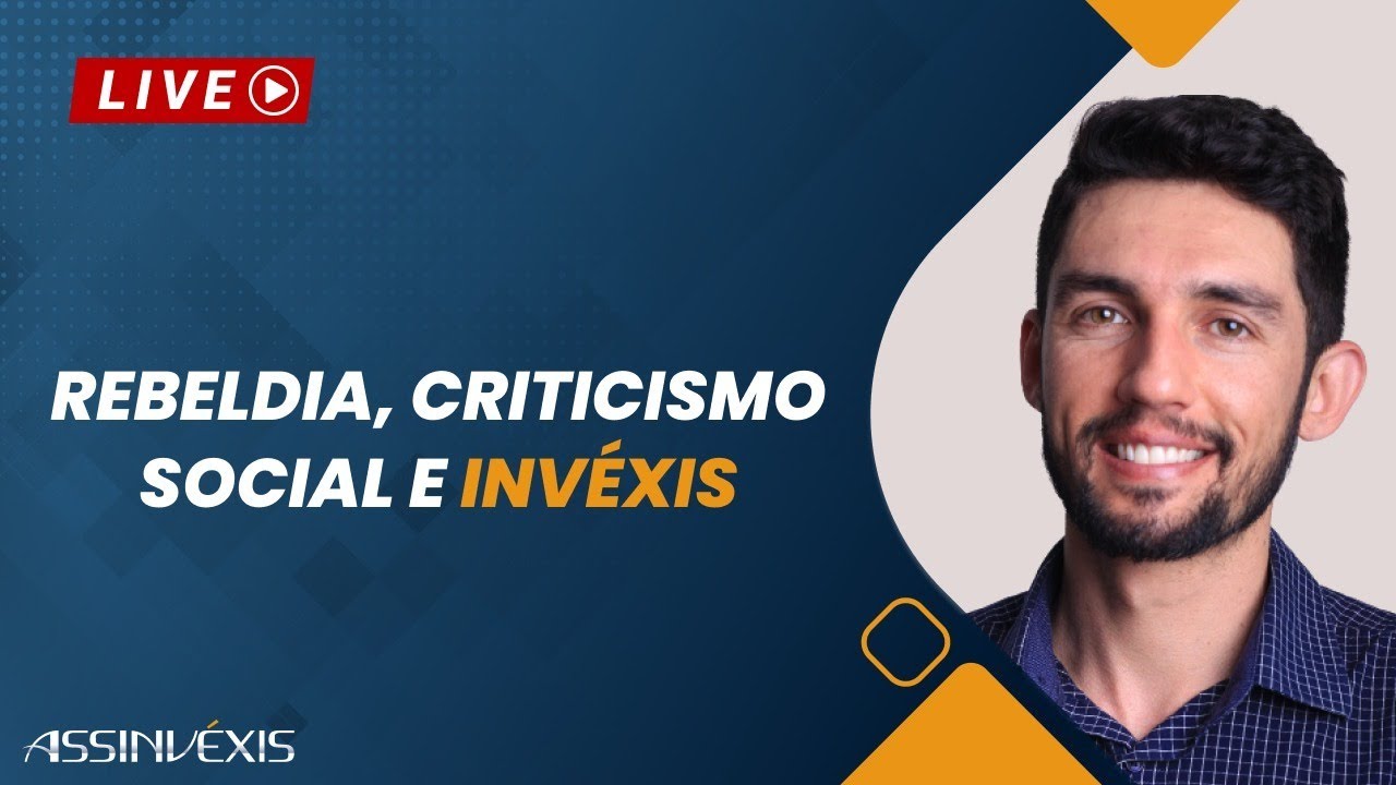 Rebeldia, Criticismo Social e Invéxis | Live - YouTube