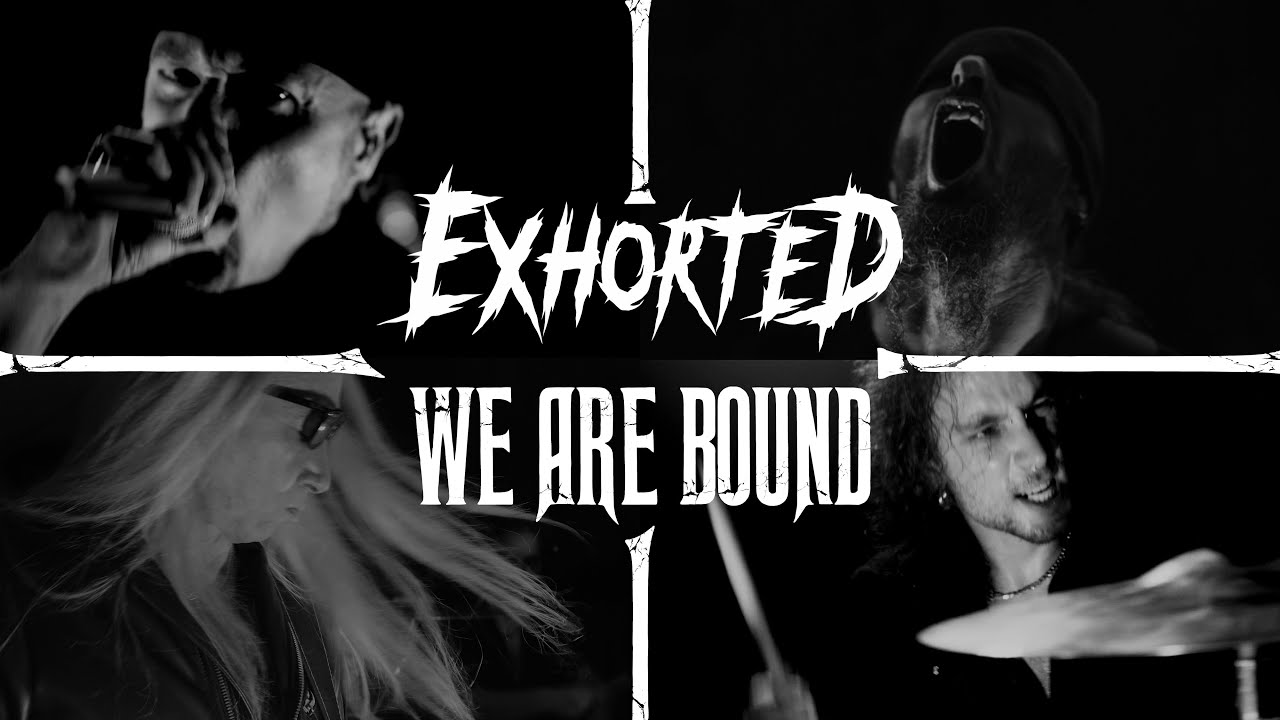 EXHORTED - We Are Bound - YouTube Music