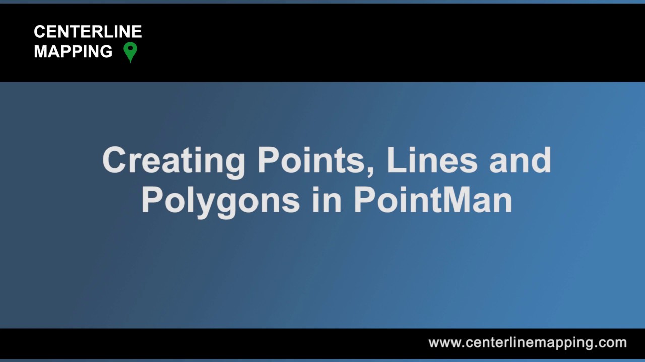 Centerline Mapping Demonstrates How to Create Points, Lines and ...