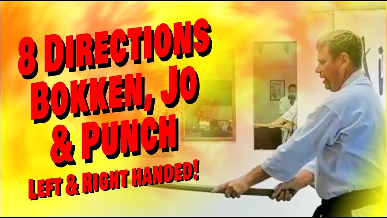 AIKIDO | 8 DIRECTIONS | BOKKEN, JO, PUNCH - YouTube