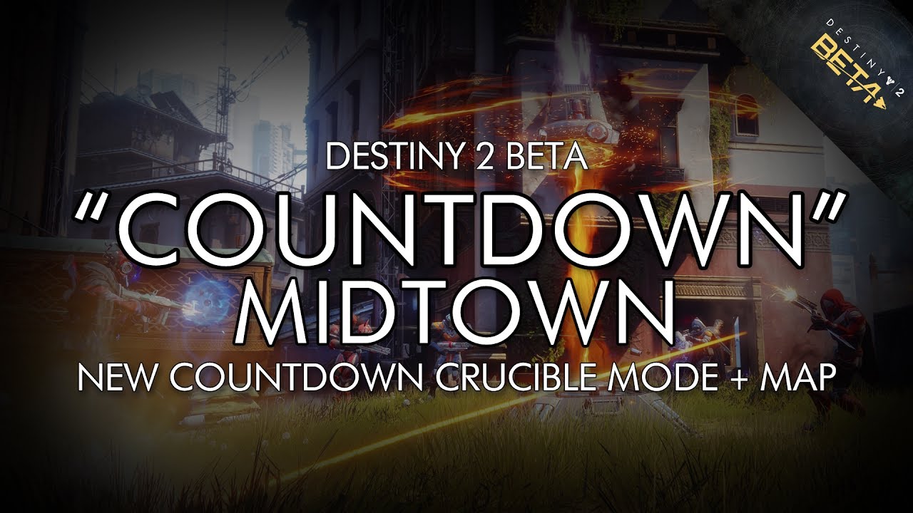 Destiny 2 Beta - Countdown on Midtown Map - Crucible Match (New PVP ...