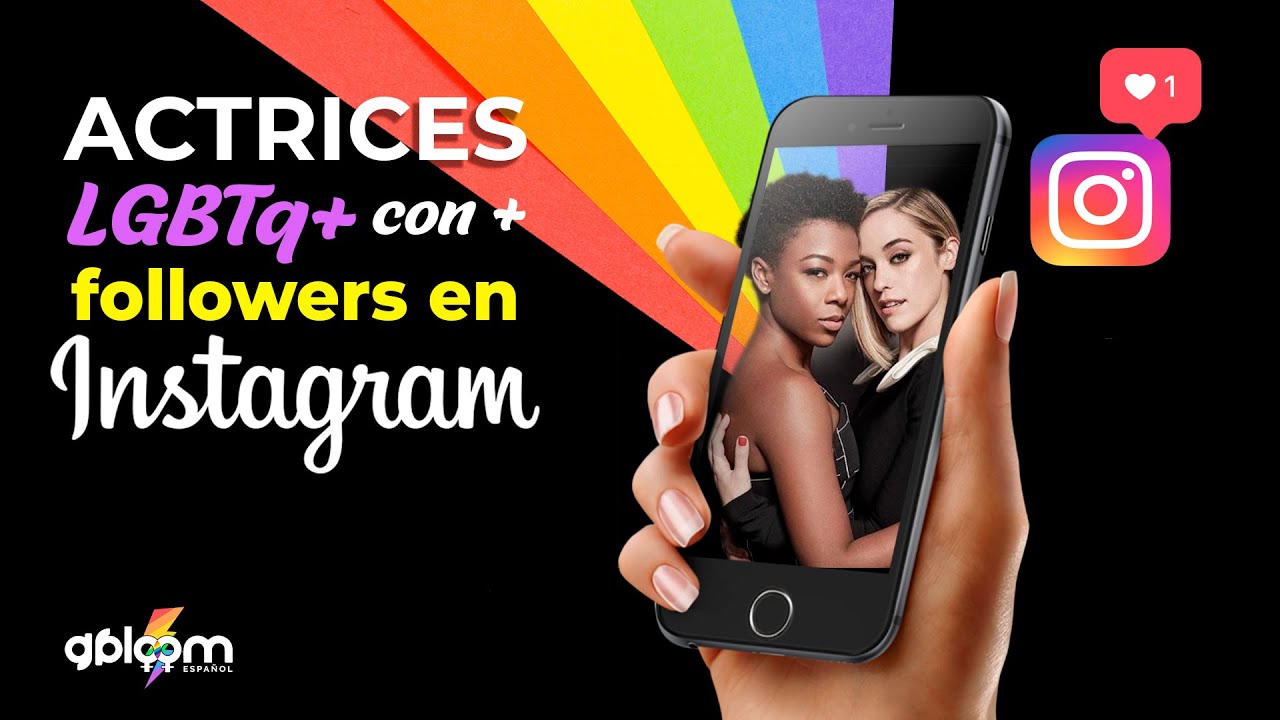 ACTRICES lgbt con mas seguidores en INSTAGRAM ⚢ - Instagram lgbt ...