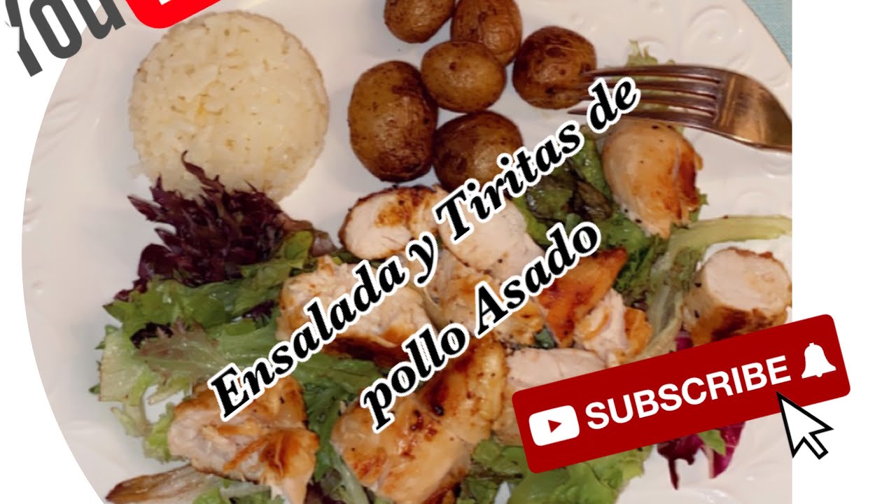 Como Preparar Tiritas de Pollo Asado y Ensalada (Nutritiva y fácil de ...