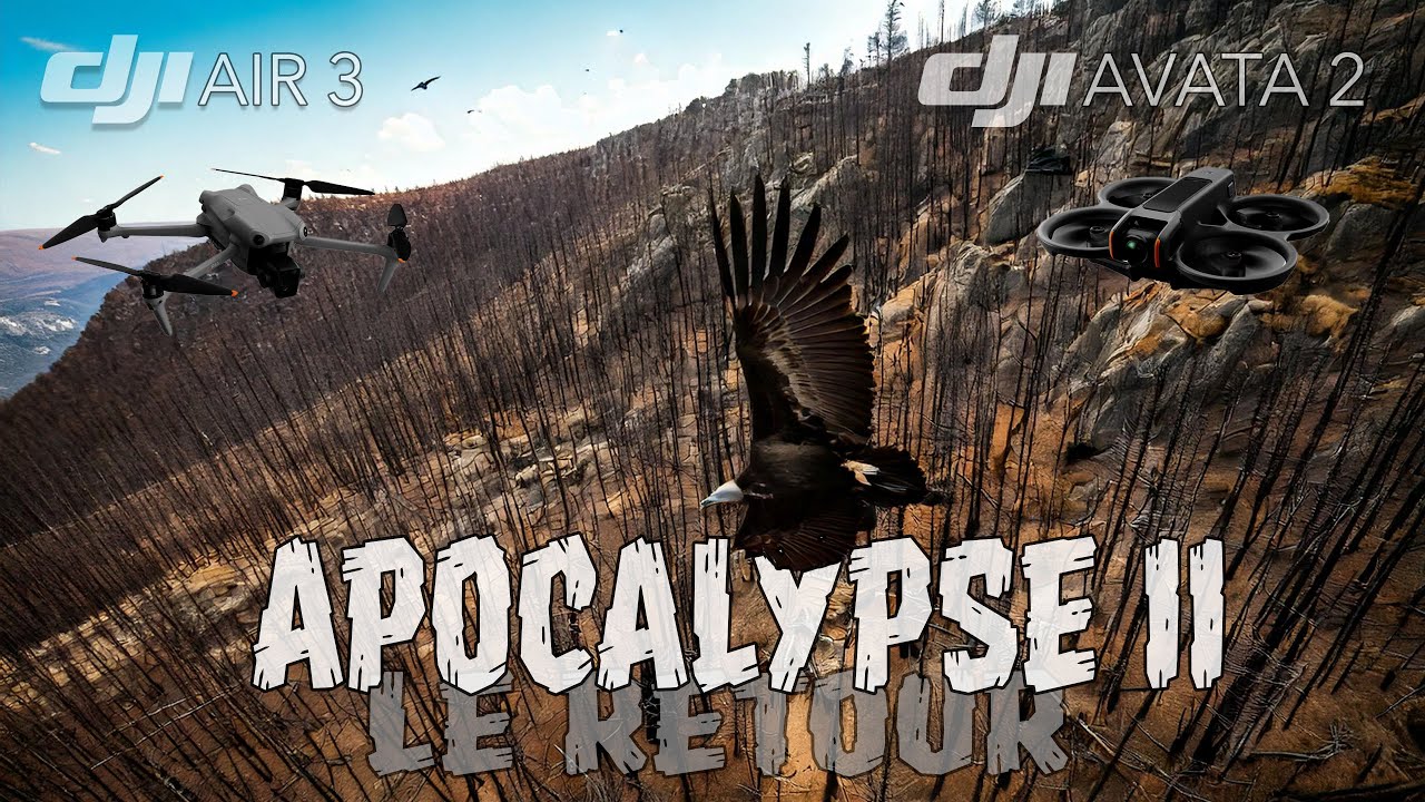 Apocalypse 2 : Le Retour des drones - Exploration Aérienne avec DJI Air ...