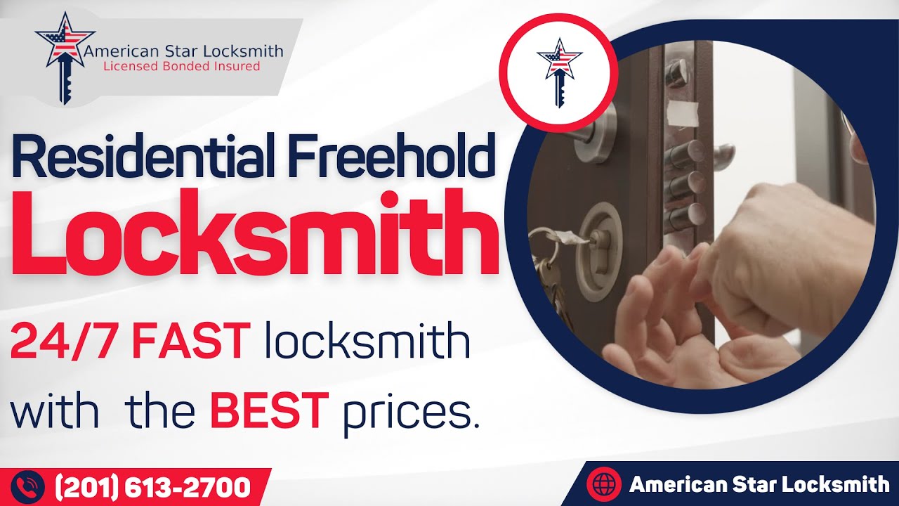 Residential Freehold Locksmith - American Star Locksmith - YouTube