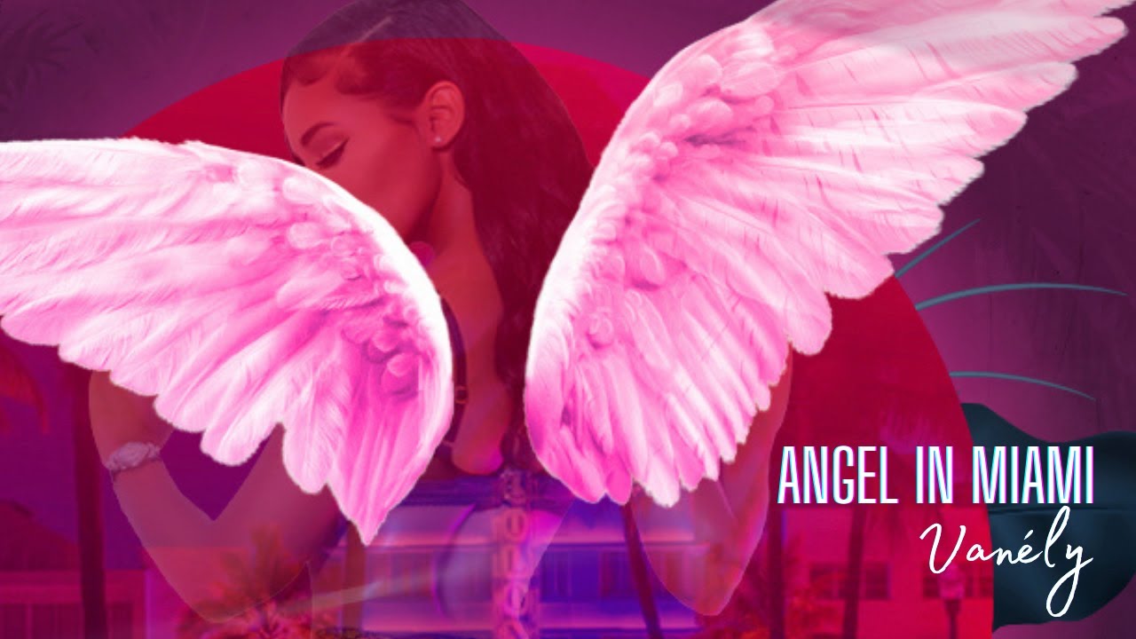 Angel In Miami~😇 Vanély (Lyrics👇🏻) #angelinmiami #vanely #miami #viral ...