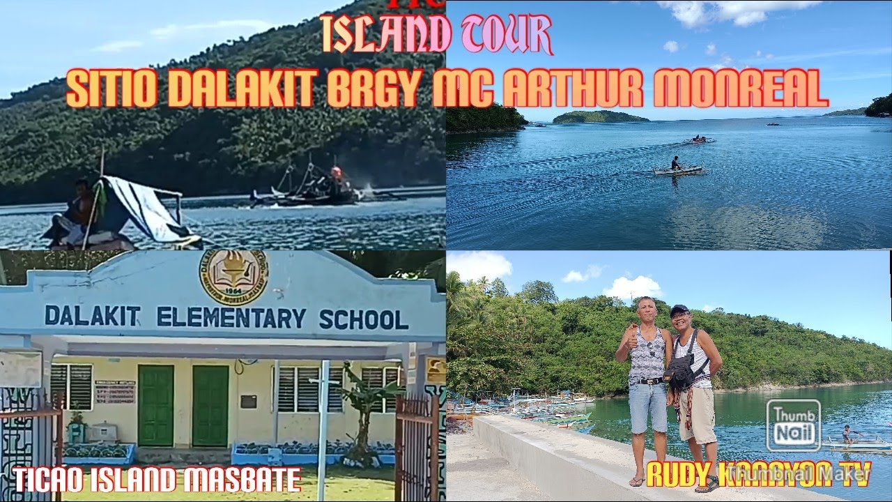 ISLAND TOUR SITIO DALAKIT BRGY MC ARTHUR MONREAL MASBATE#islandhopping ...