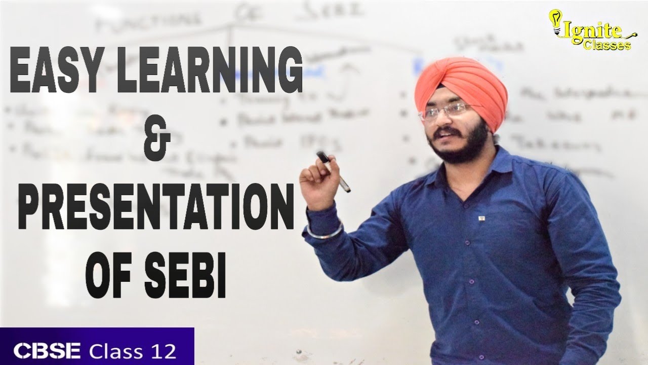 #SEBI (Easy Learning & Presentation) By Karanpreet Sir (IGNITE CLASSES ...