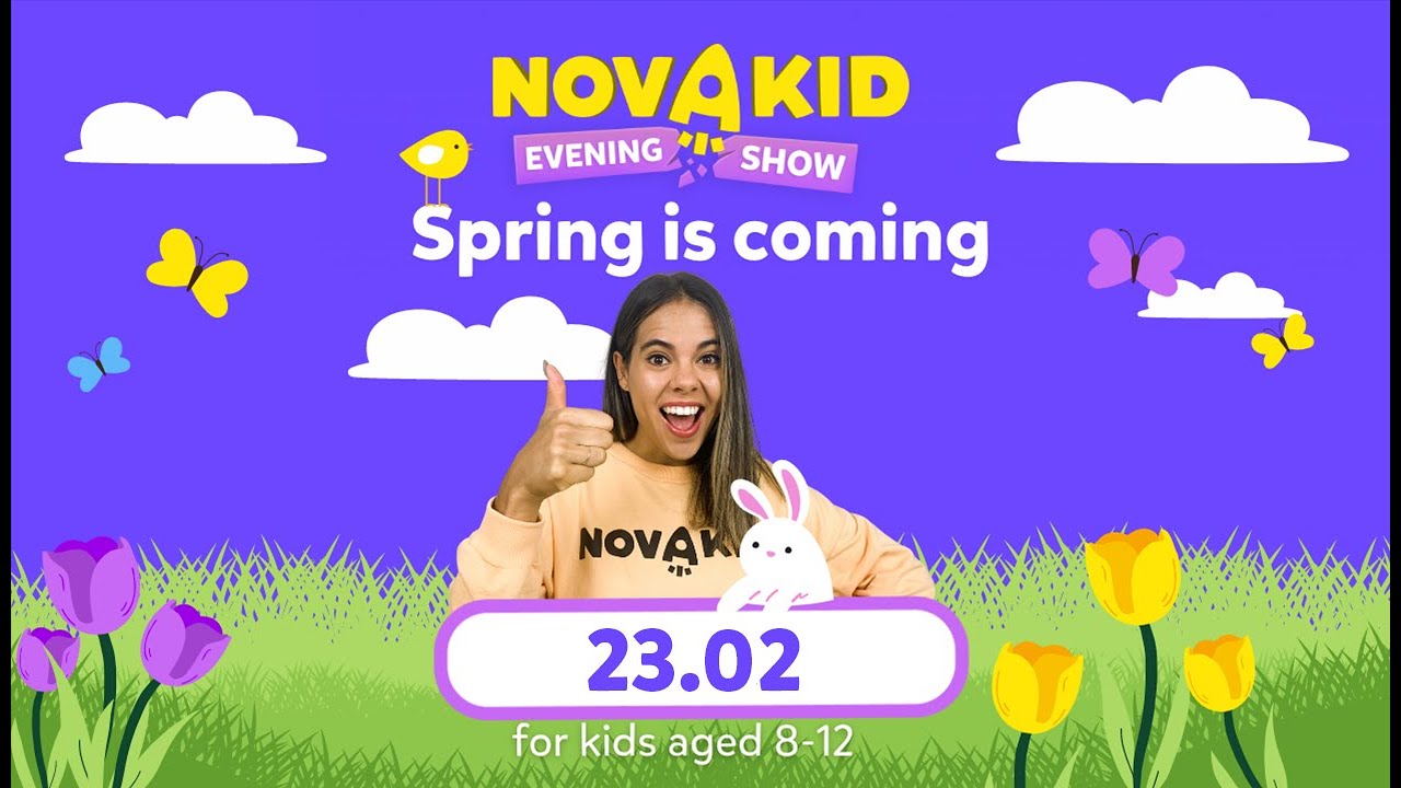 Evening Show | Spring is coming | Novakid #15 - YouTube