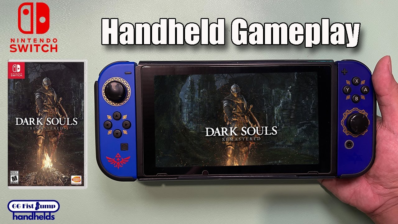 Dark Souls Remastered Nintendo Switch Handheld Gameplay | Lite : Souls ...