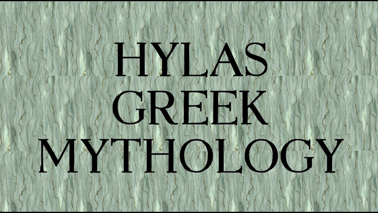 HYLAS - the most enduring of all Greek mythology tales. - YouTube