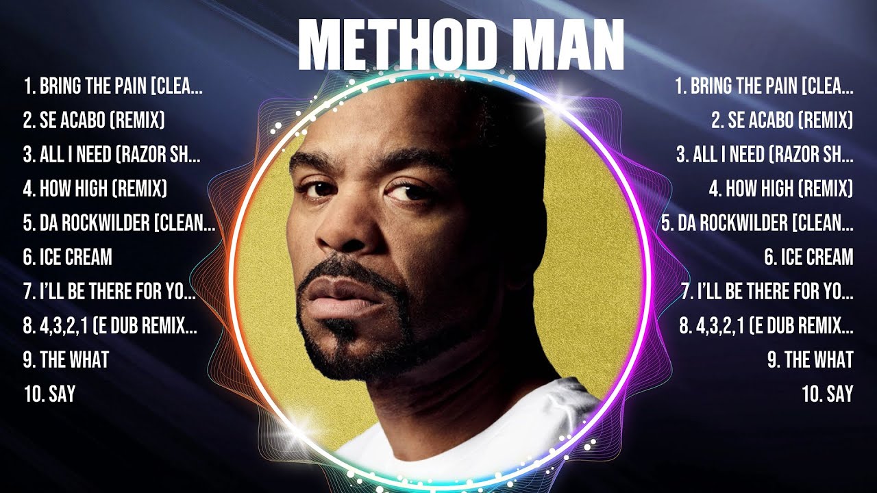 Method Man Greatest Hits 2024 Collection - Top 10 Hits Playlist Of All ...