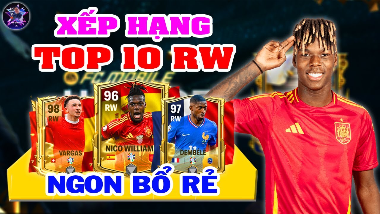 XẾP HẠNG TOP 10 RW NGON BỔ RẺ - UPDATE HALL OF LEGENDS | FC MOBILE ...