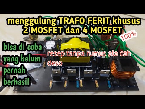 melilit travo ferit untuk 2 dan 4 mosfet setrum ikan pdc - YouTube