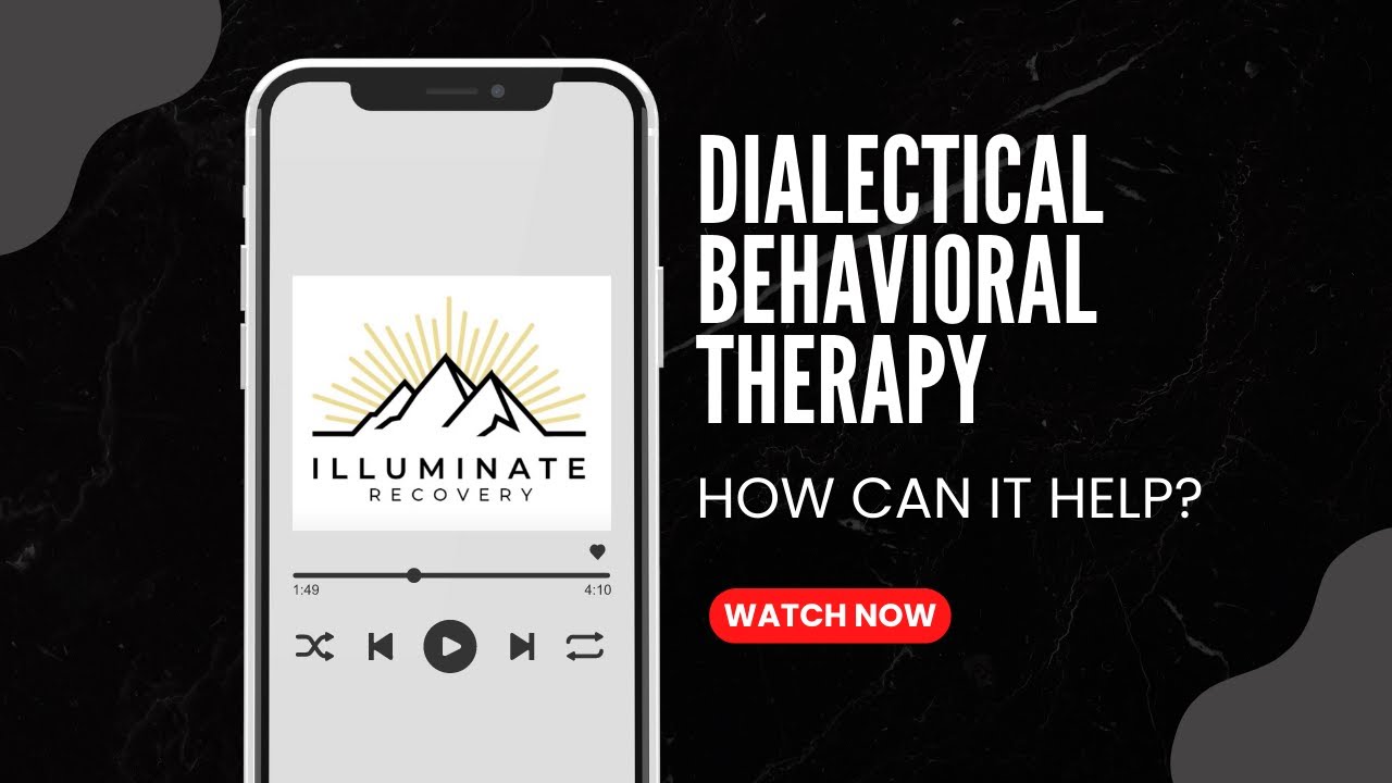 What can dialectical behavioral therapy (DBT) help with? | The ...