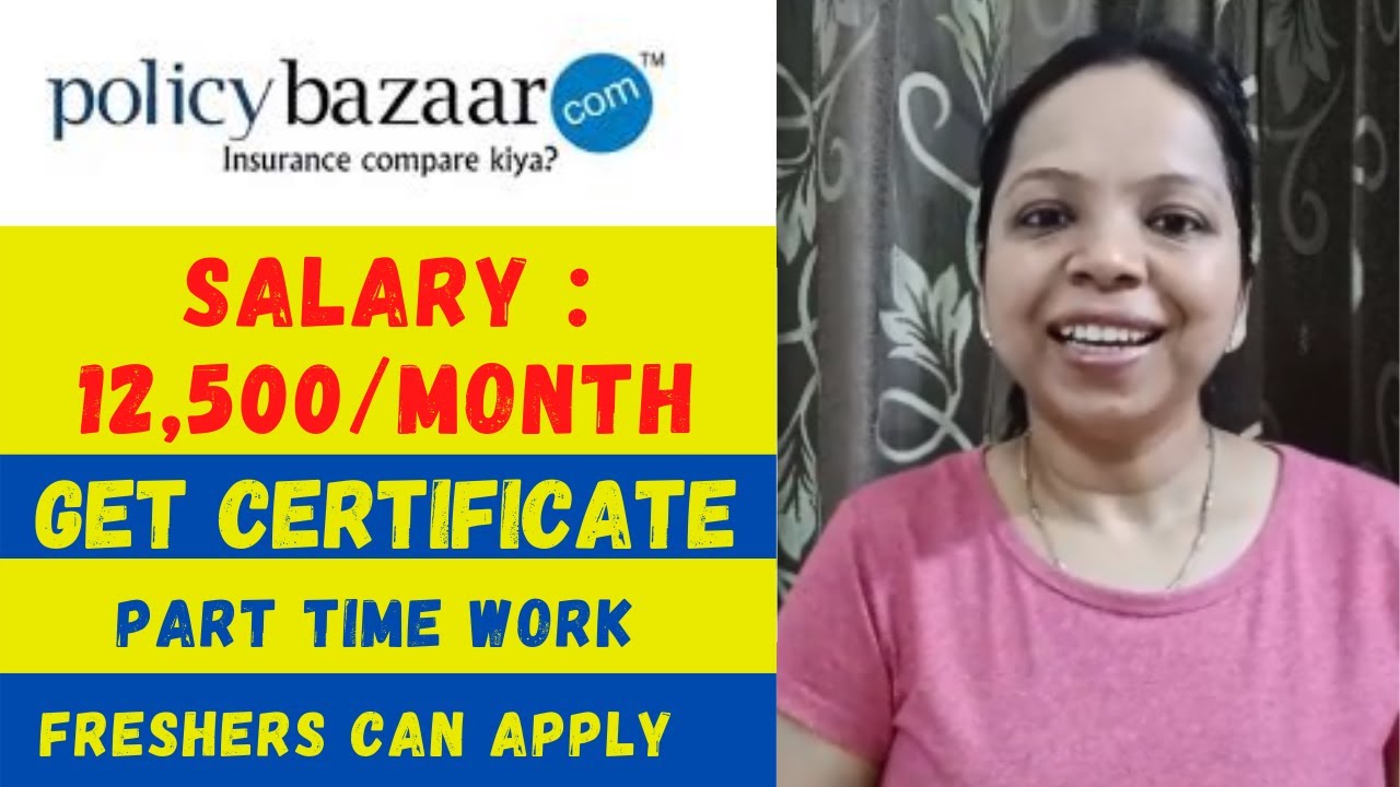 PolicyBazaar Job 2021 |Freshers Jobs |Salary 12500/Month |Swati Singla ...