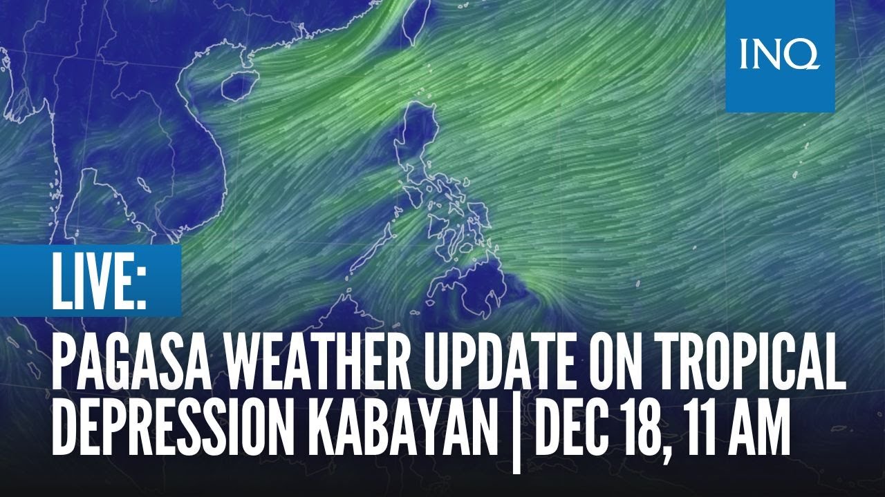 LIVE: Pagasa weather update on Tropical Depression Kabayan | Dec 18 ...