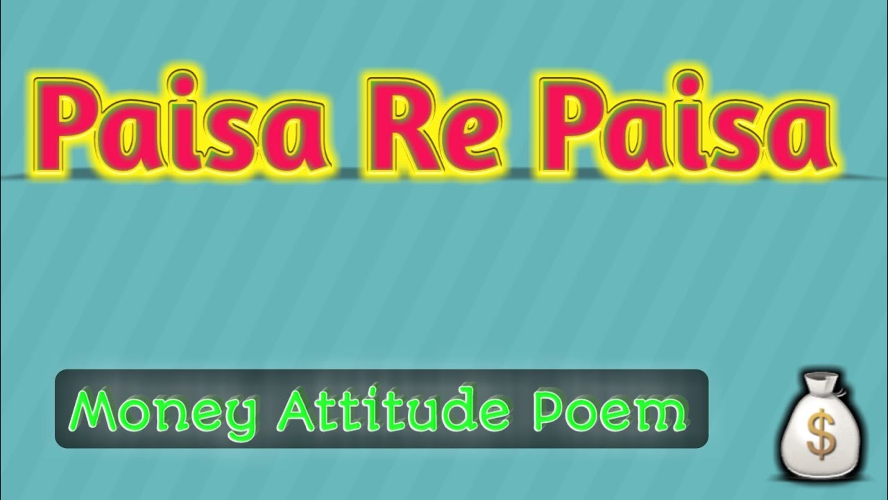 Paisa Re Paisa💰| Best Money Status | Paisa Status | Money Poem | Money ...