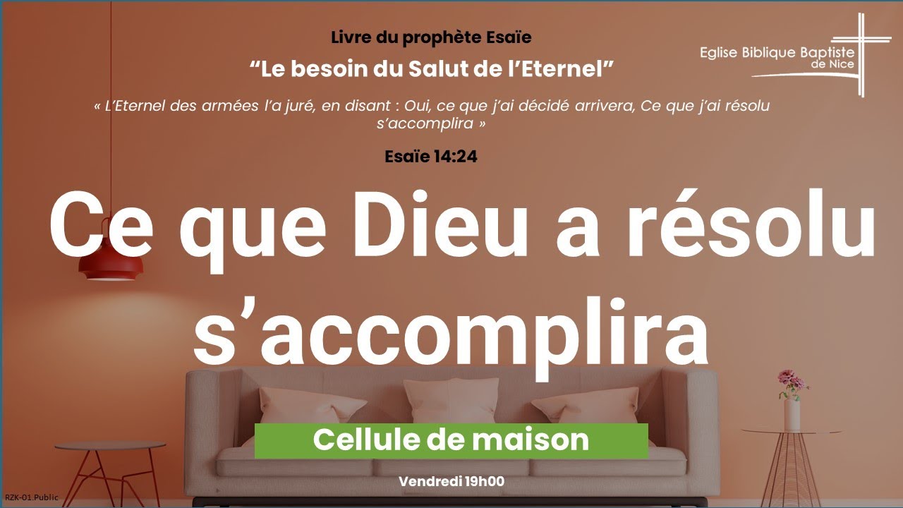 EBBN : Cellule de maison - Esaïe 14:24-32 - Ce que Dieu a résolu s ...