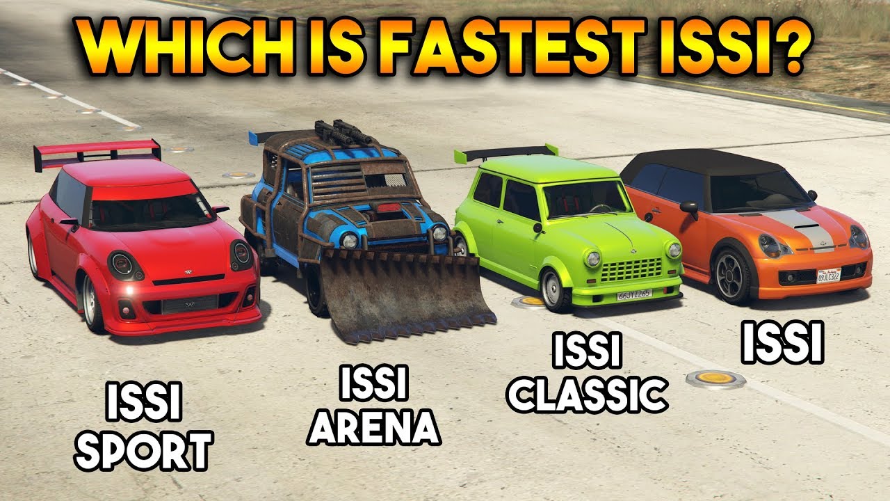 GTA 5 ONLINE : ISSI SPORT VS ISSI ARENA VS ISSI CLASSIC VS ISSI (WHICH ...