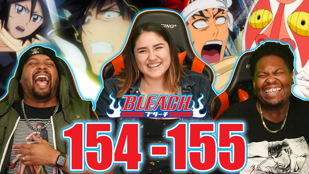 They Clownin Renji 🙏🏽 Bleach Episode 154-155 Reaction - YouTube