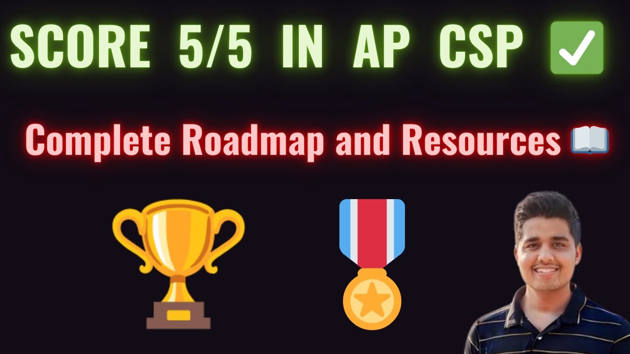 How To Score 5 5 On The AP Computer Science Principles Exam In 2025 How To Score 5 5 On The AP Computer Science Principles Exam In 2025