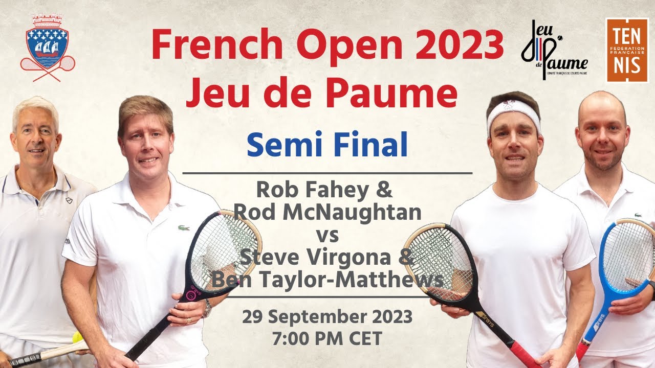 French Open Doubles 2023- Semi Final - Rob Fahey/Rod McNaughtan vs ...