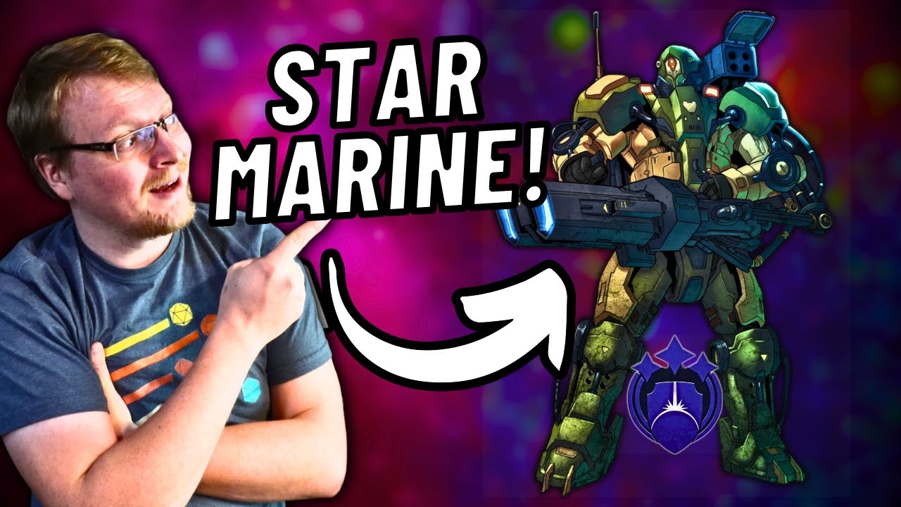 Starbreaker's New Star Marines: An Epic Expansion! - YouTube