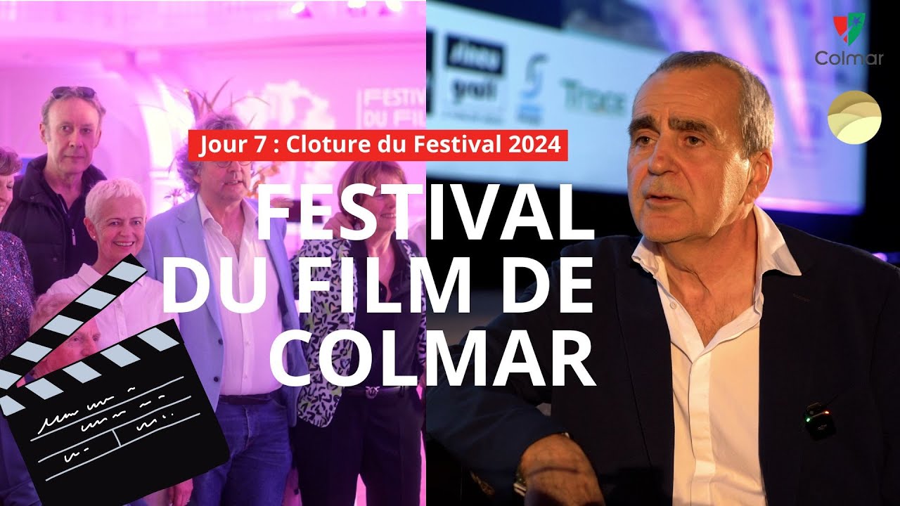 Jour 7 du Festival du film de Colmar 2024 27e ÉDITION - YouTube