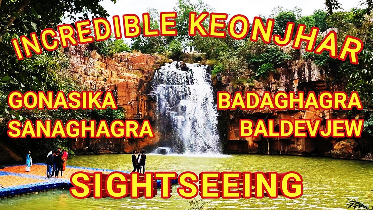 Scenic Spots of Keonjhar, Gonasika, Badaghagra, Sanaghagra Waterfall ...