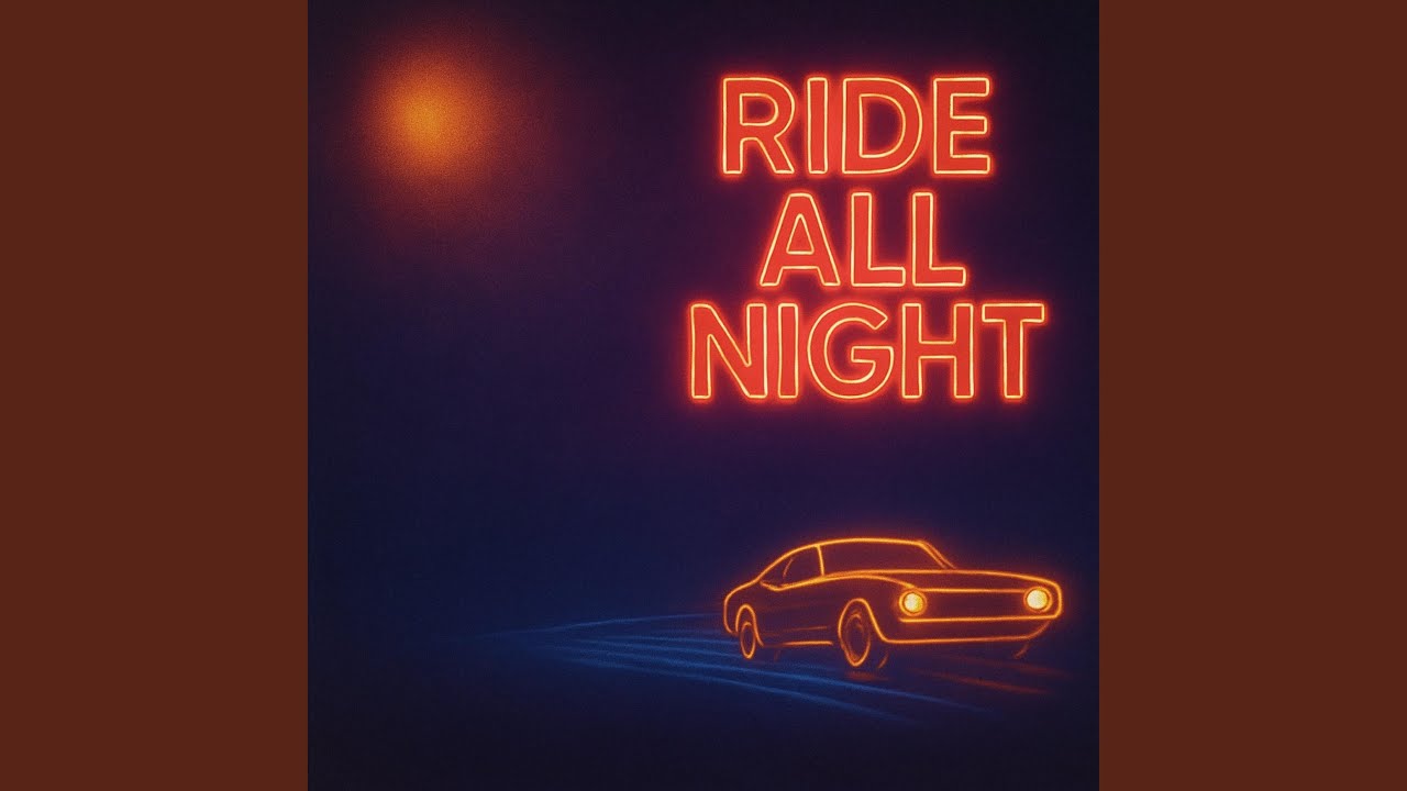 Ride All Night - YouTube