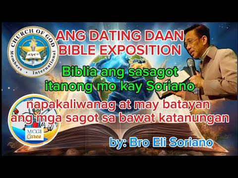 Ang Dating Daan Bible Exposition, Bible amg sasagot itanong mo kay ...