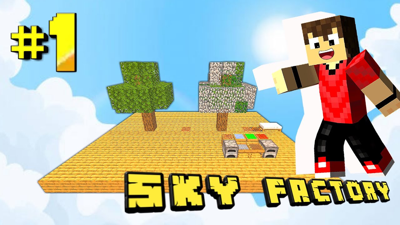 SKY FACTORY #1 O RETORNO 2020 como tudo começa o primeiro mod - YouTube