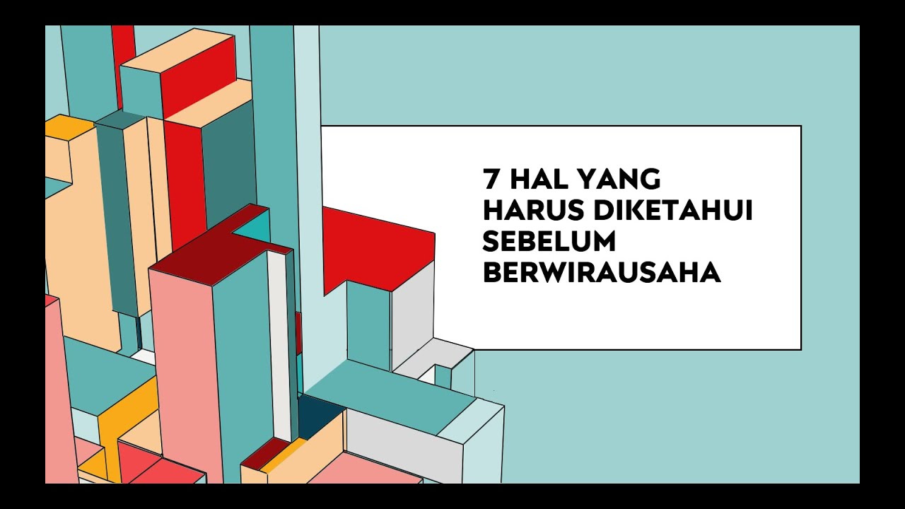hal yang harus di perhatikan dalam berwirausaha - YouTube