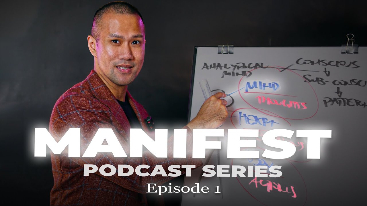 Manifest Everything You Want | Mind, Heart, and Body | Episode 1 - YouTube