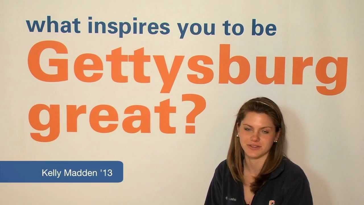 Kelly Madden '13 - What inspires you to be Gettysburg great? - YouTube
